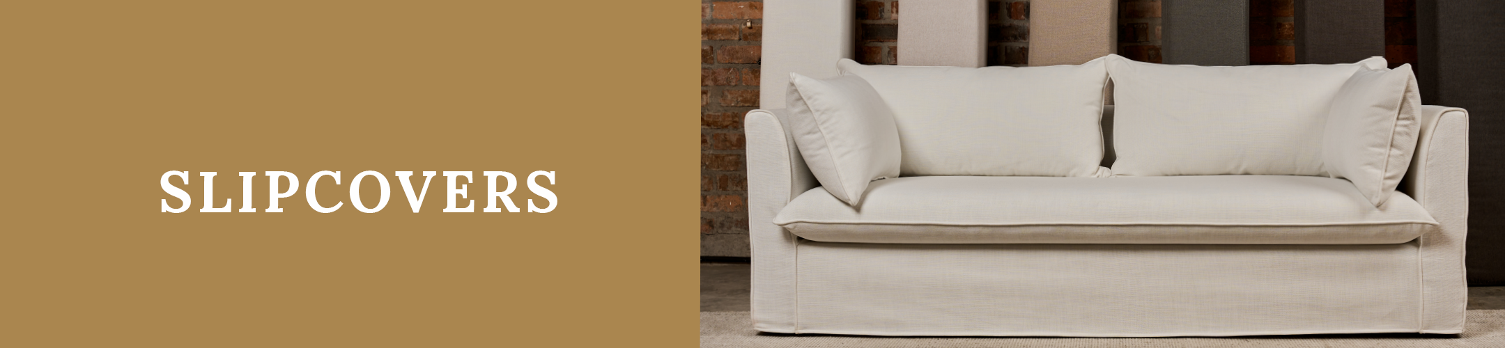 Slipcovers